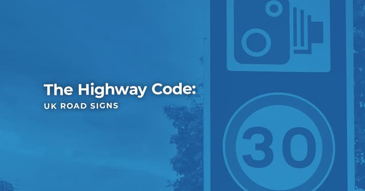 The Highway Code: UK Road Signs | BookMyGarage
