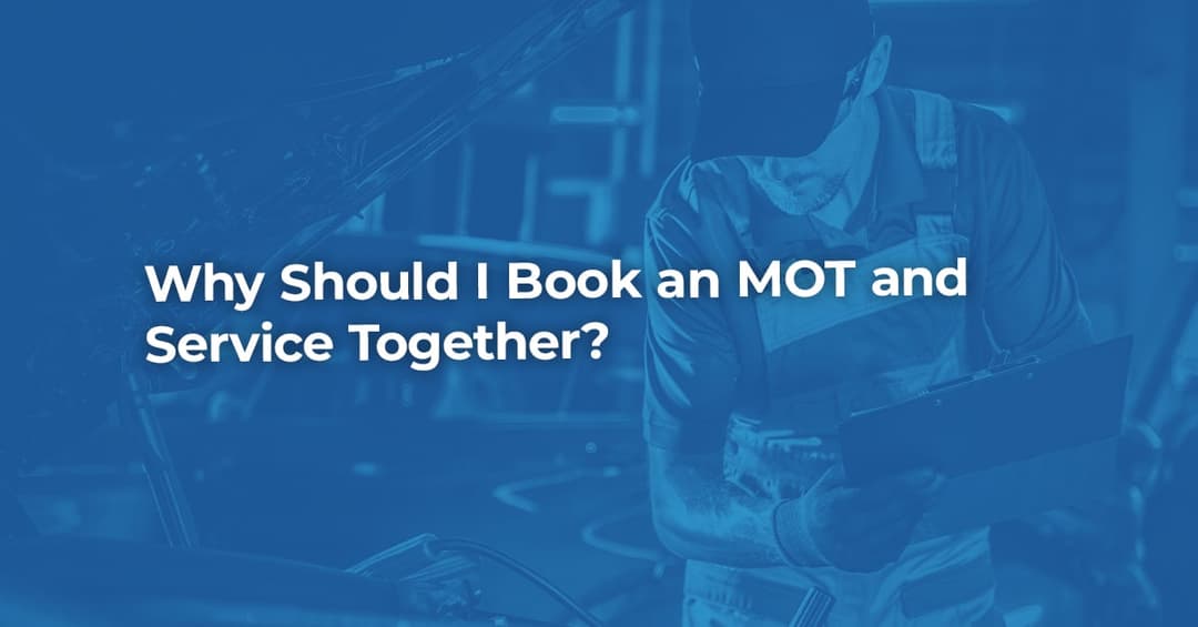 Why Should I Book an MOT and Service Together? | BookMyGarage